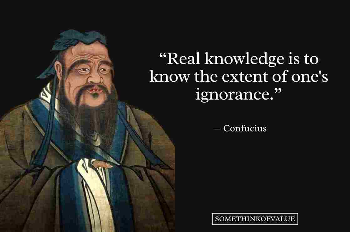 Confucius Quotes on Life, Success & Education - Some Think Of Value