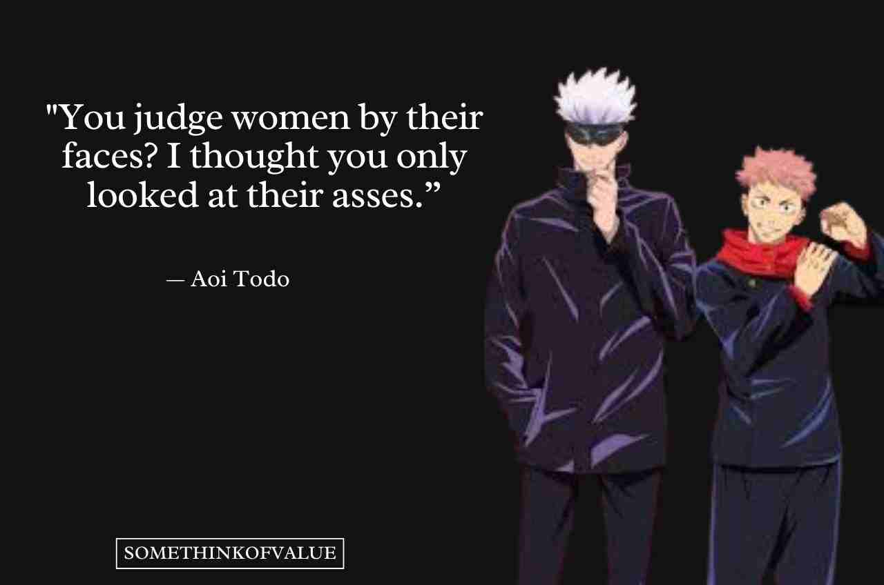 100 Powerful Jujutsu Kaisen Quotes by Gojo, Nanami & More - Some Think ...