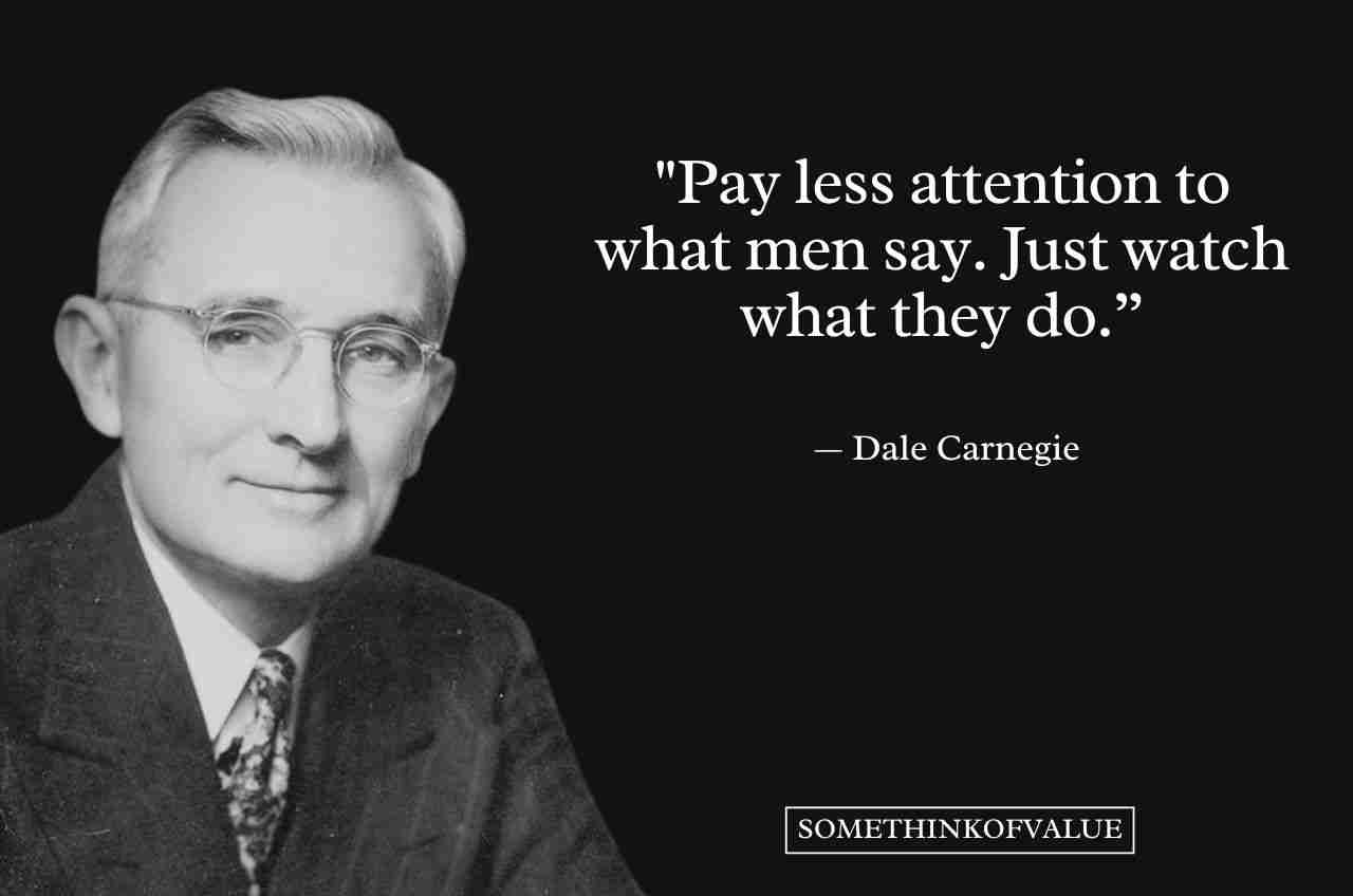 120 Dale Carnegie Quotes on Friendships, Life & Success - Some Think Of ...